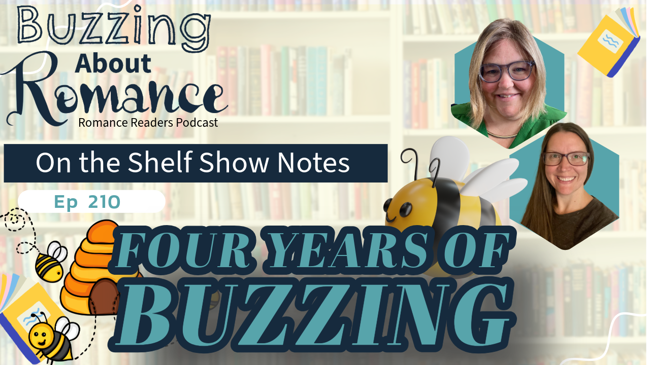 Ep 210: Four Years of Buzzing - Bookcase and Coffee