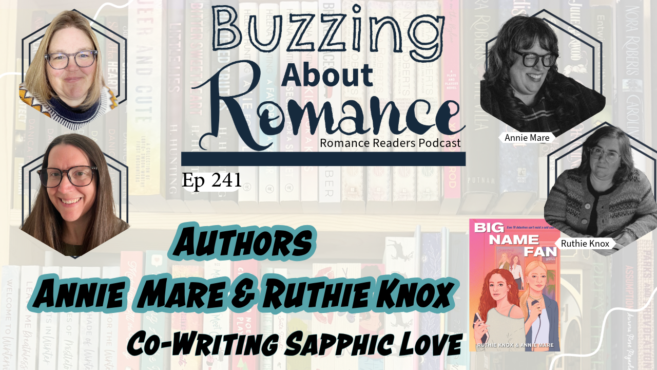Ep 241: Authors Ruthie Knox and Annie Mare - Bookcase and Coffee