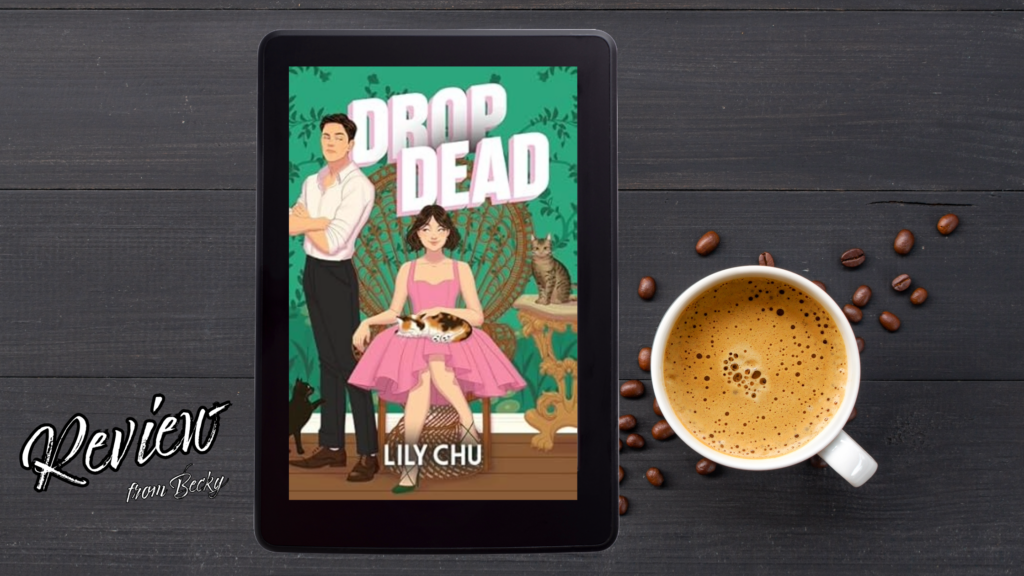 Review: Drop Dead by Lily Chu - Bookcase and Coffee