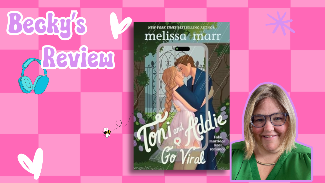 Review: Toni and Addie Go Viral by Melissa Marr - Bookcase and Coffee