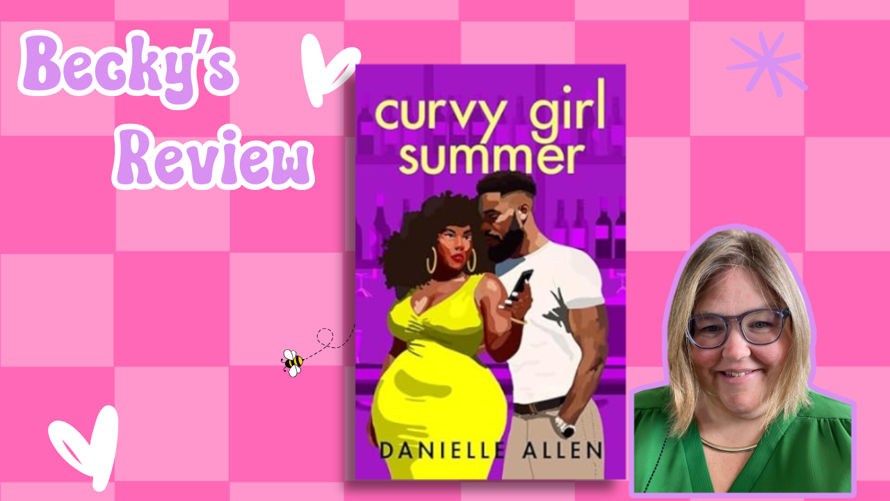 Review: Curvy Girl Summer by Danielle Allen - Bookcase and Coffee