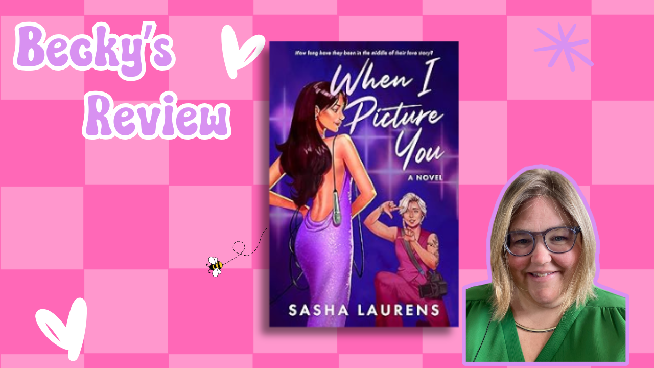 Review: When I Picture You by Sasha Laurens - Bookcase and Coffee